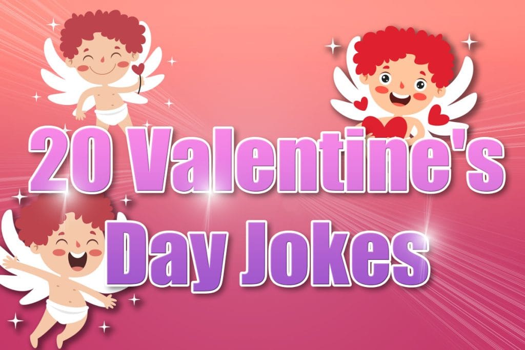 20 Valentine's Day Jokes to Make Your Loved One Laugh Out Loud ...