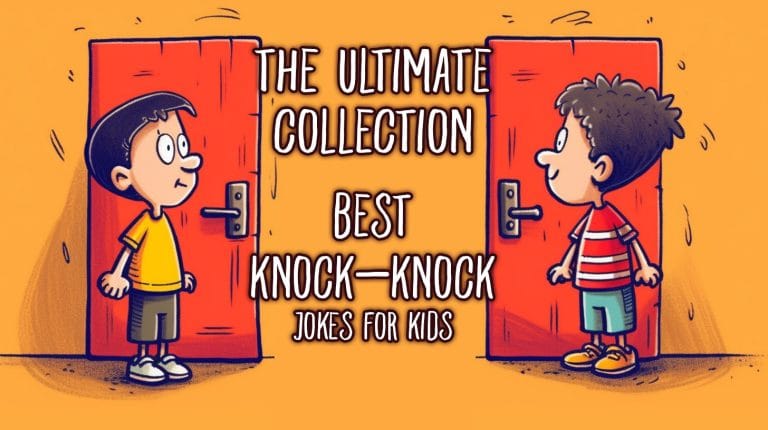 The Ultimate Collection: Best Knock-Knock Jokes for Kids - Prongo.com